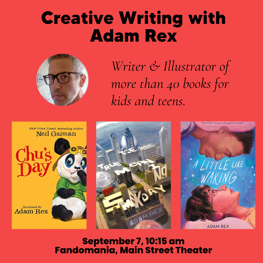 Story Writing with Bestselling Author & Illustrator Adam Rex at ...