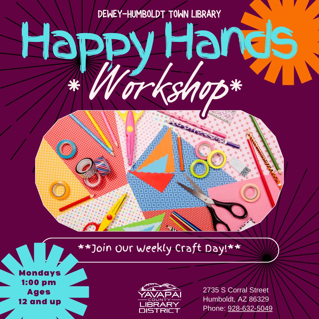 Happy Hands Workshop | Yavapai Library Network