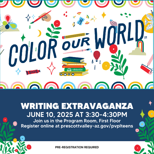 Color Our World Writing Extravaganza for Tweens & Teens | Yavapai ...